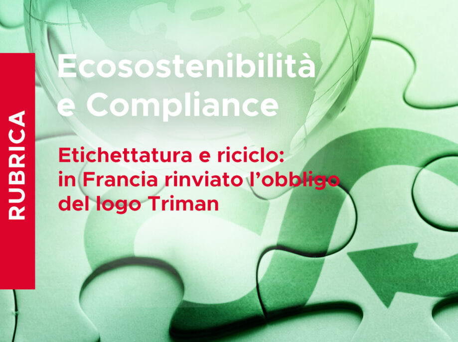 Etichettatura e riciclo: in Francia rinviato l’obbligo del logo Triman